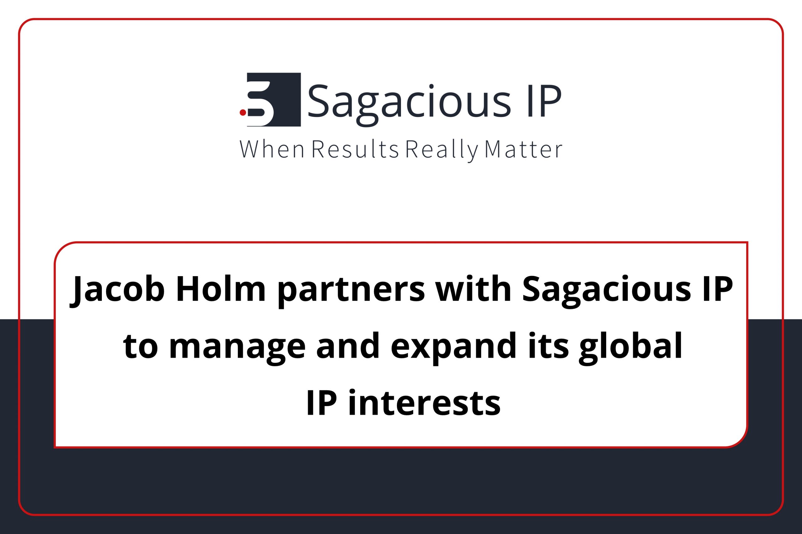 Press Release: Jacob Holm partners with Sagacious IP to manage and ...