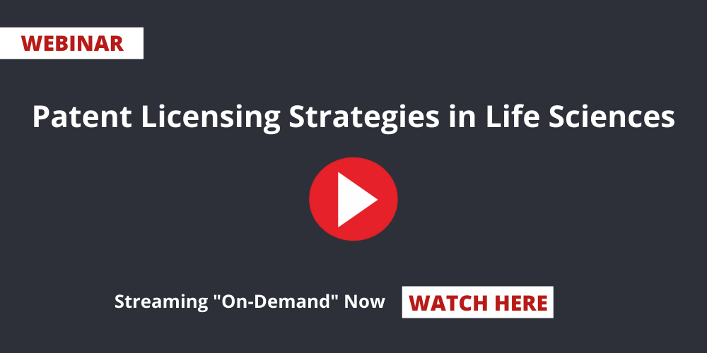 Patent Licensing Strategies in Life Sciences- Webinar - Sagacious IP